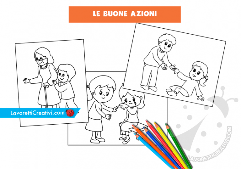 Disegni per bambini sulle buone azioni - Lavoretti Creativi