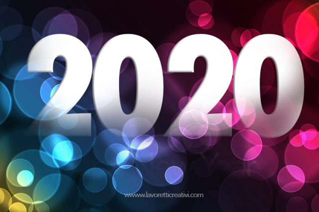 Auguri di Buon Anno 2020 - Lavoretti Creativi