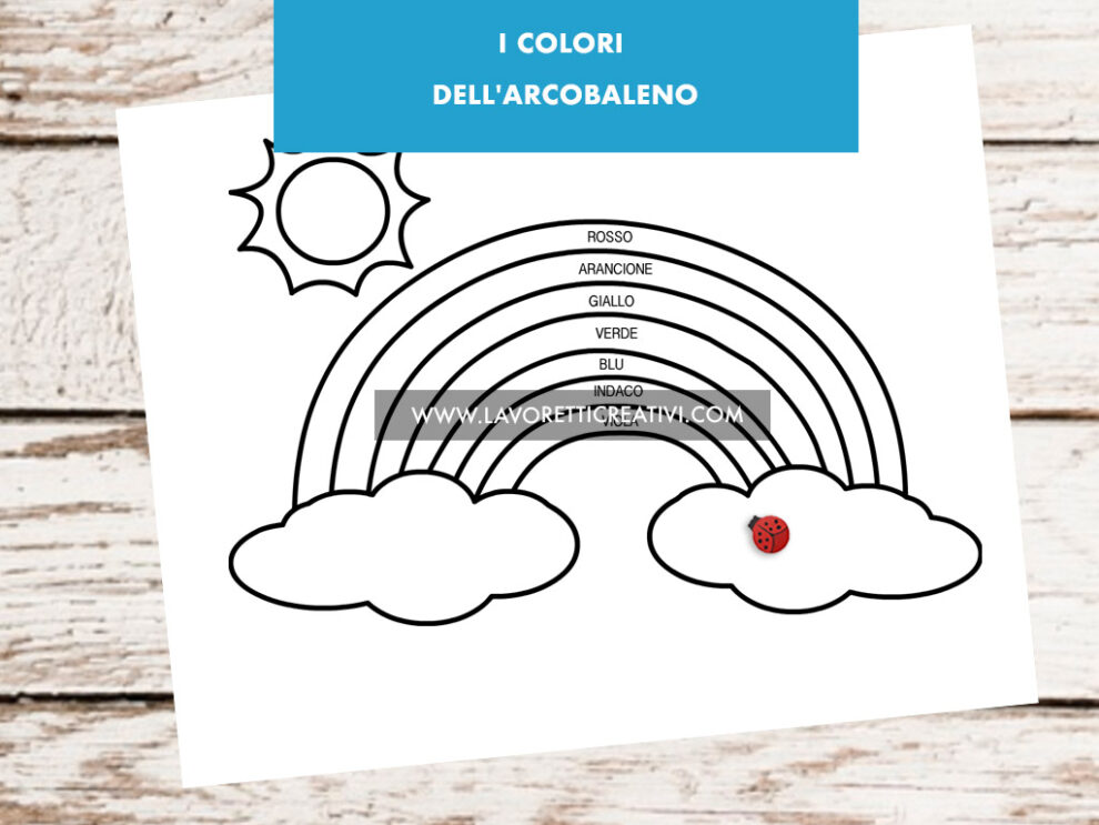 I colori dell'arcobaleno - Lavoretti Creativi