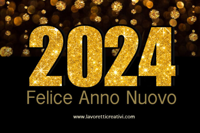 Immagini di Buon Anno 2024 - Lavoretti Creativi