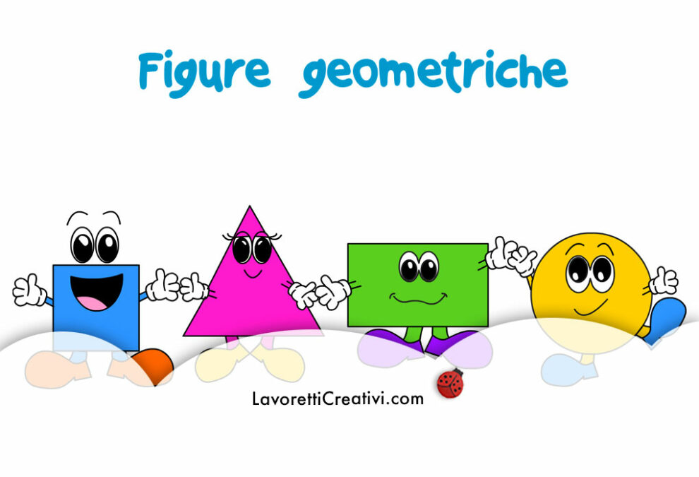 Figure geometriche - Lavoretti Creativi