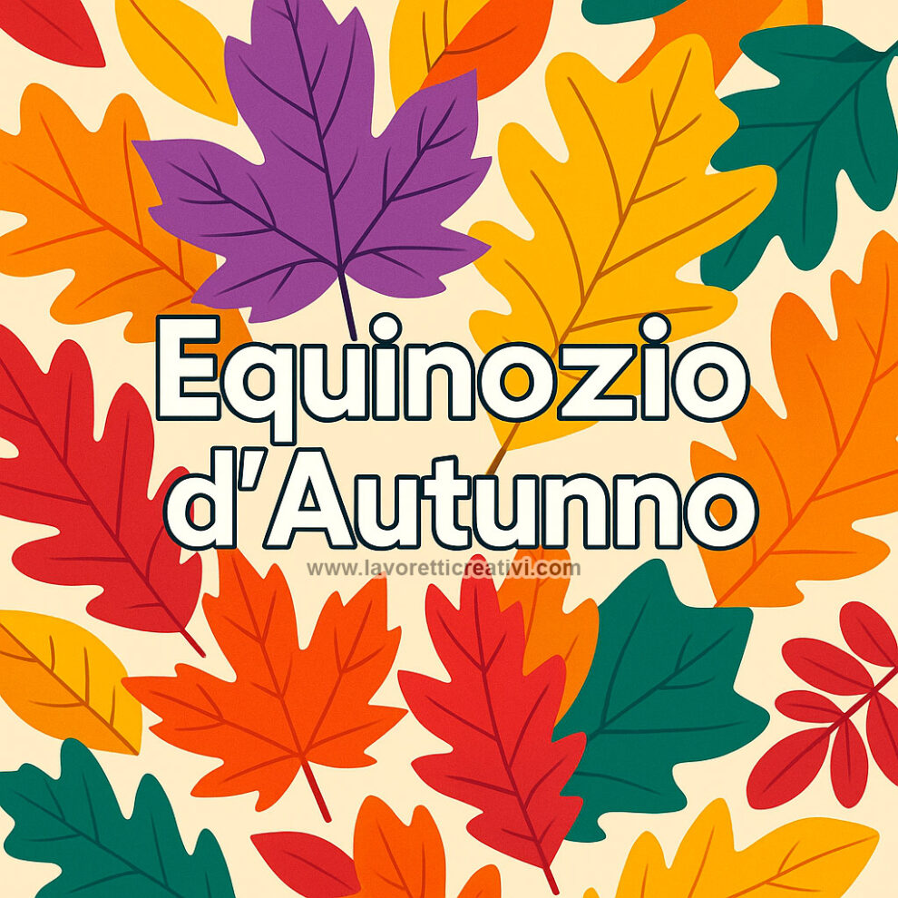 Inizio anno scolastico 2025-2026 - Lavoretti Creativi