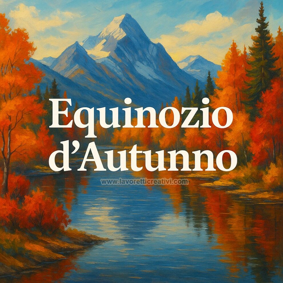 Equinozio d’Autunno 2025 - Lavoretti Creativi