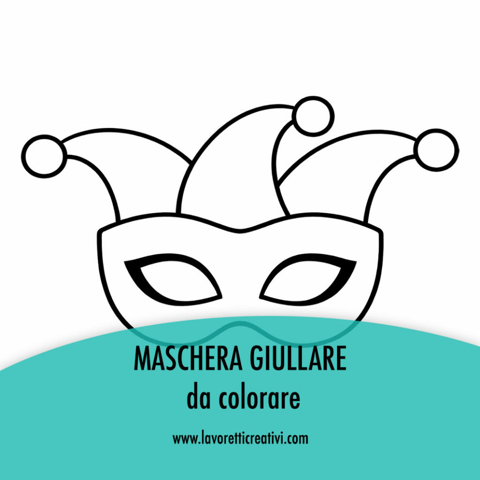 Maschera giullare da colorare - Lavoretti Creativi